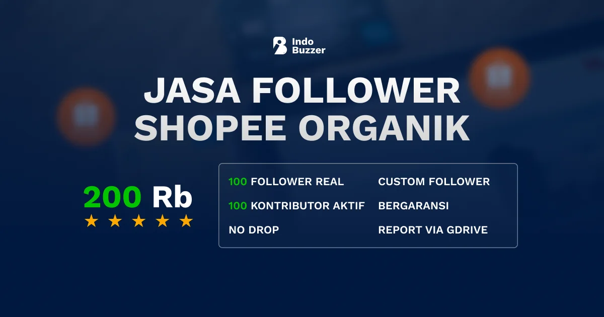 Jasa Followers Shopee Buzzer - Indobuzzer.com