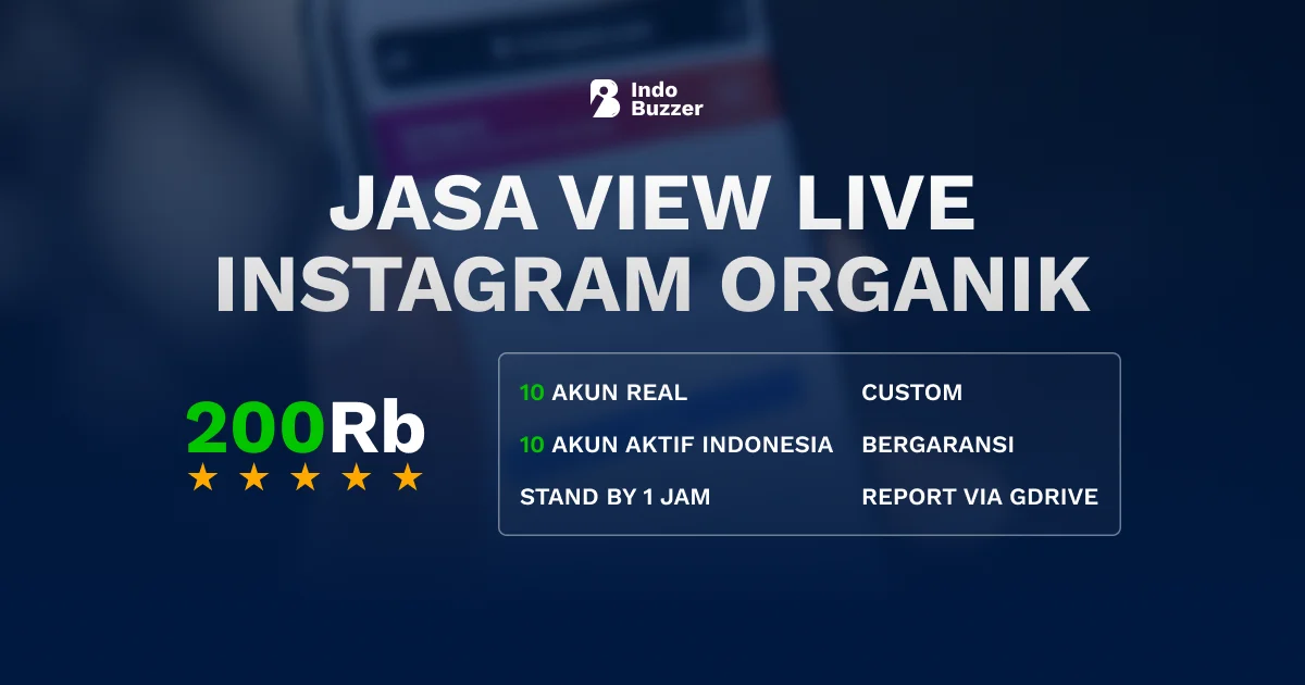 Jasa View Live Instagram Buzzer Bikin Viral dan Popular