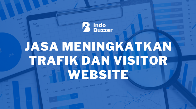Jasa Visitor Dan Traffic Website Indonesia - Indobuzzer.com